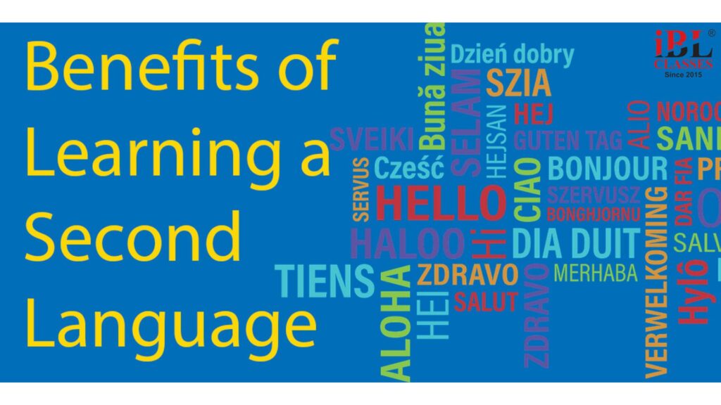 Benefits of Learning a Second Language - iB Languages